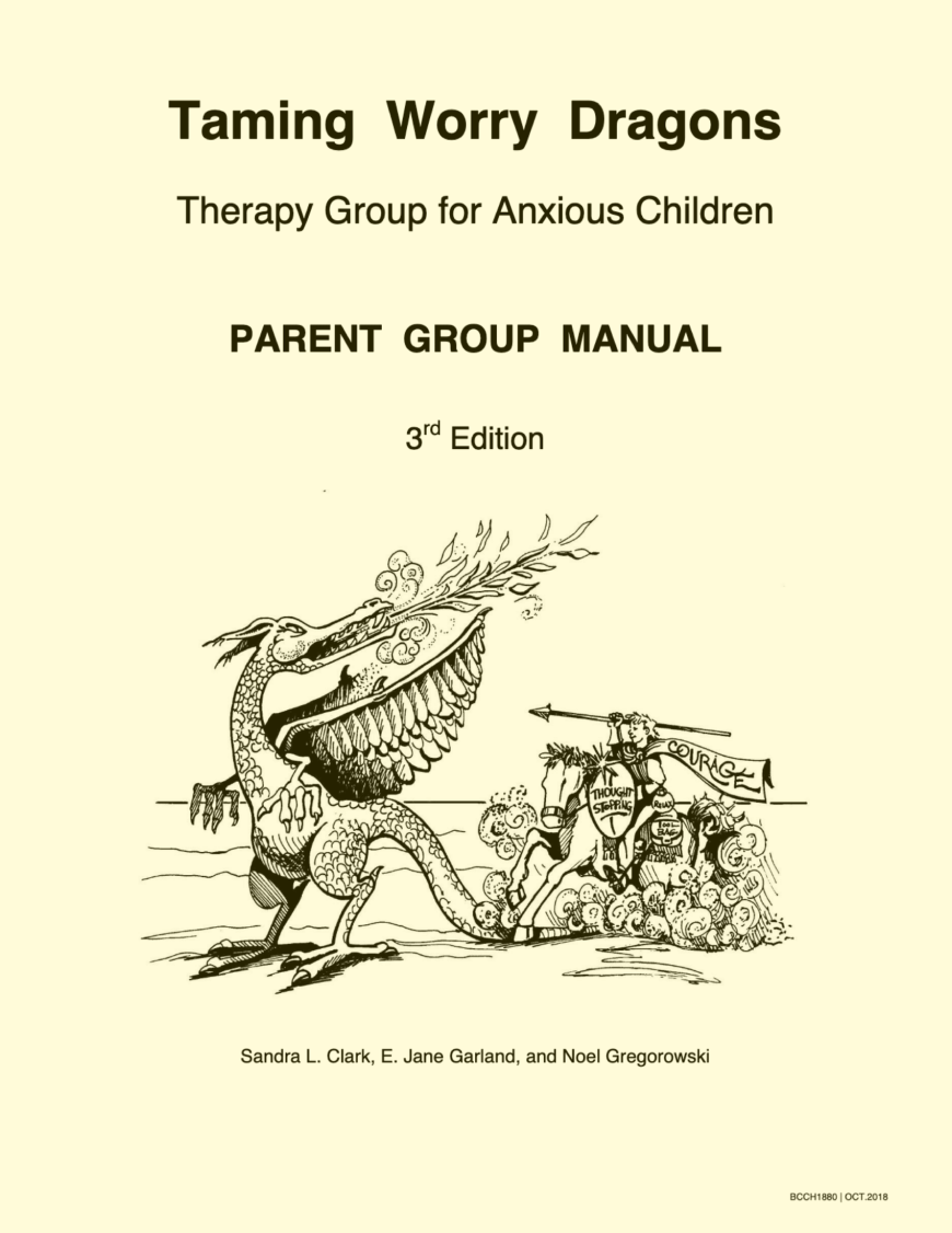Taming Worry Dragons - Therapy Group for Anxious Children - Parent Gro